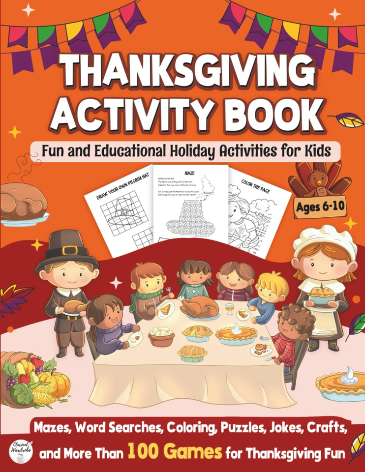 Thanksgiving Activity Book: Fun and Educational Holiday Activities for ...