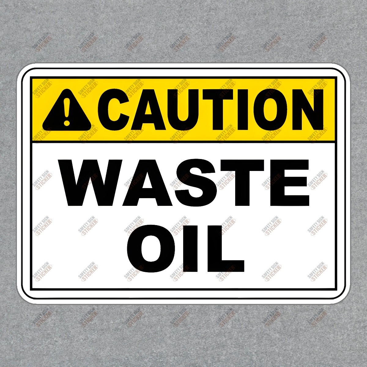Caution Waste Oil Sign Essential Safety Sticker for Workplace #375831 ...