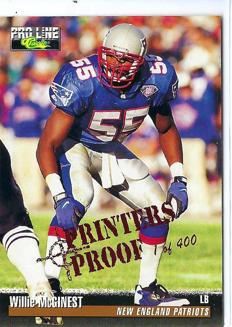 1995 Classic Pro Line Printers Proof 1 of 400 Willie McGinest ...