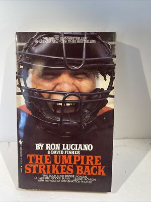 The Umpire Strikes Back - Ron Luciano (1983, Paperback) | eBay
