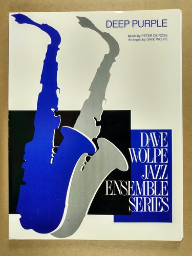 Dave Wolpe Jazz Ensemble Series Deep Purple Peter De Rose Sheet Music ...
