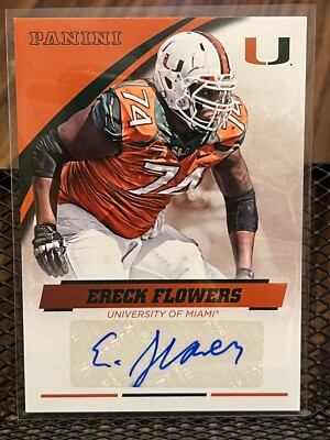 ERECK FLOWERS 2015 PANINI MIAMI HURRICANES TEAM COLLECTION AUTOGRAPH ...