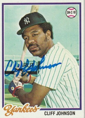 CLIFF JOHNSON NEW YORK YANKEES SIGNED 1978 TOPPS CARD #309 | eBay