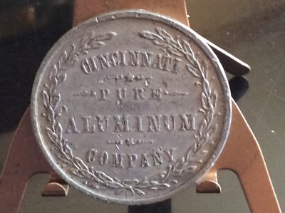 1893 Cincinnati Pure Aluminum Co.Medal 35mm.R-6 | eBay