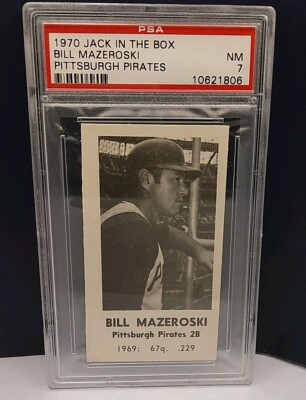 1970 Jack in the Box BILL MAZEROSKI Pittsburgh Pirates Graded PSA 7 | eBay