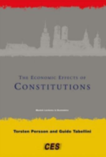 Munich Lectures in Economics Ser.: Economic Effects of Constitutions by ...