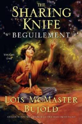 Beguilement (The Sharing Knife, Book 1) - Hardcover - GOOD ...