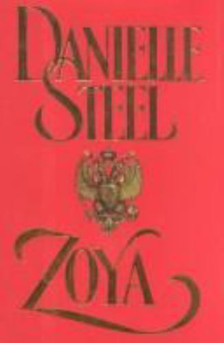 Zoya by Danielle Steel (1988, Hardcover) for sale online | eBay