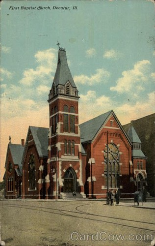 First Baptist Church,Decatur,ILL 1914 Macon County Illinois Postcard 1c ...