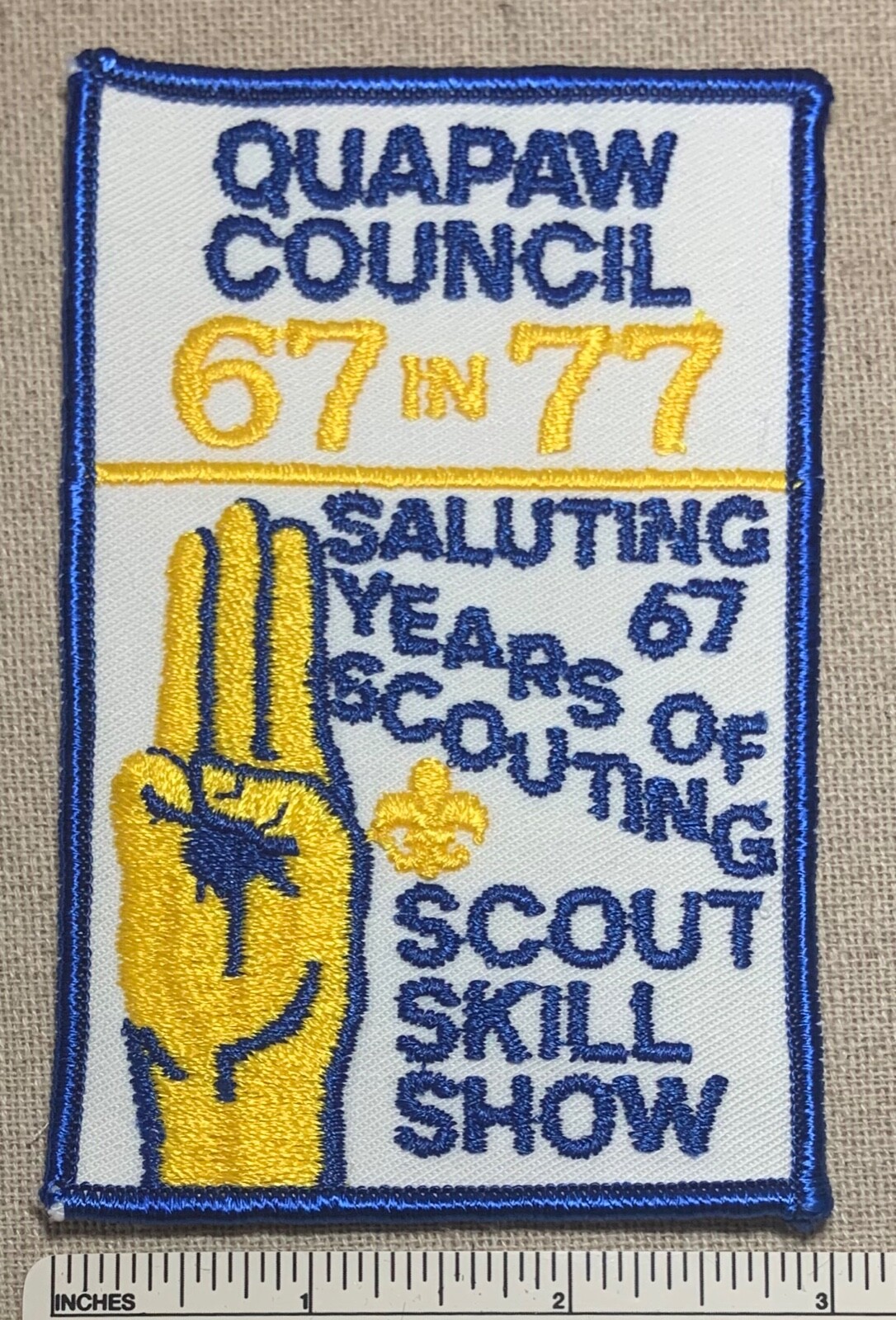Vintage 1977 QUAPAW COUNCIL Boy Scout Event PATCH 67 IN 77 BSA Uniform ...