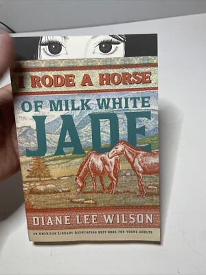 I Rode a Horse of Milk White Jade by Diane Wilson Paperback Book ...