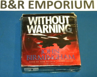 John Birmingham - Without Warning - (2009 Blackstone Audio) - 14-CD Audiobook | eBay