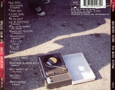 THE REIGNING SOUND TOO MUCH GUITAR NEW CD 759718510720| eBay