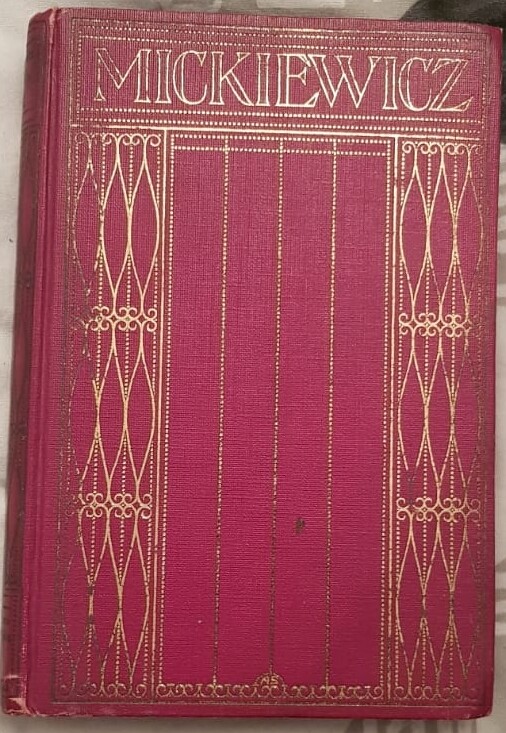 DZIELA WSZYSTKIE ADAM MICKIEWICZ Tom VI Polish book Hardcover 1913 | eBay
