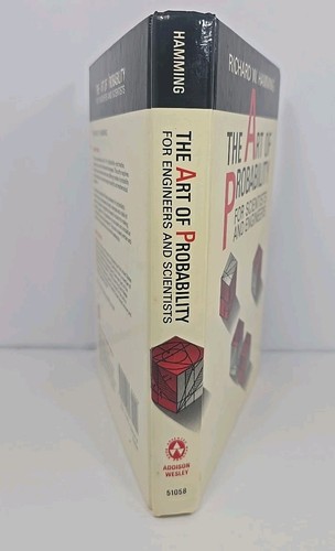 The Art of Probability: For Scientists and Engineers Richard W. Hamming ...