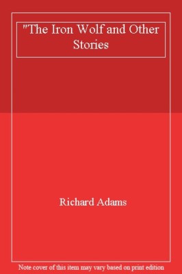"The Iron Wolf and Other Stories By Richard Adams. 9780140058451" | eBay