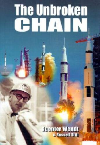The Unbroken Chain: Apogee Books Space Series 20 - Hardcover - VERY ...