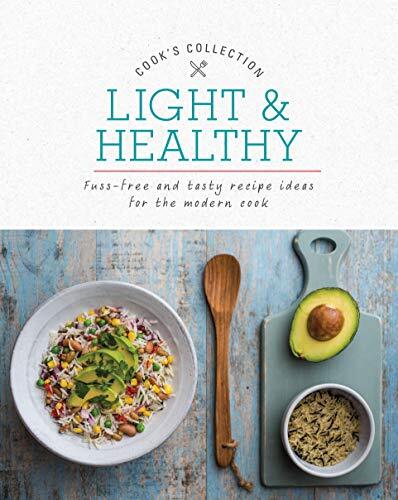 Light & Healthy: Fuss-Free and Tasty Recipe Ideas for the Modern | eBay