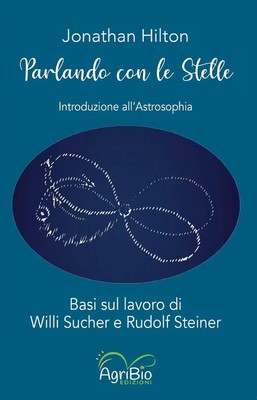 Libri Hilton Jonathan - Parlando Con Le Stelle. Introduzione All ...