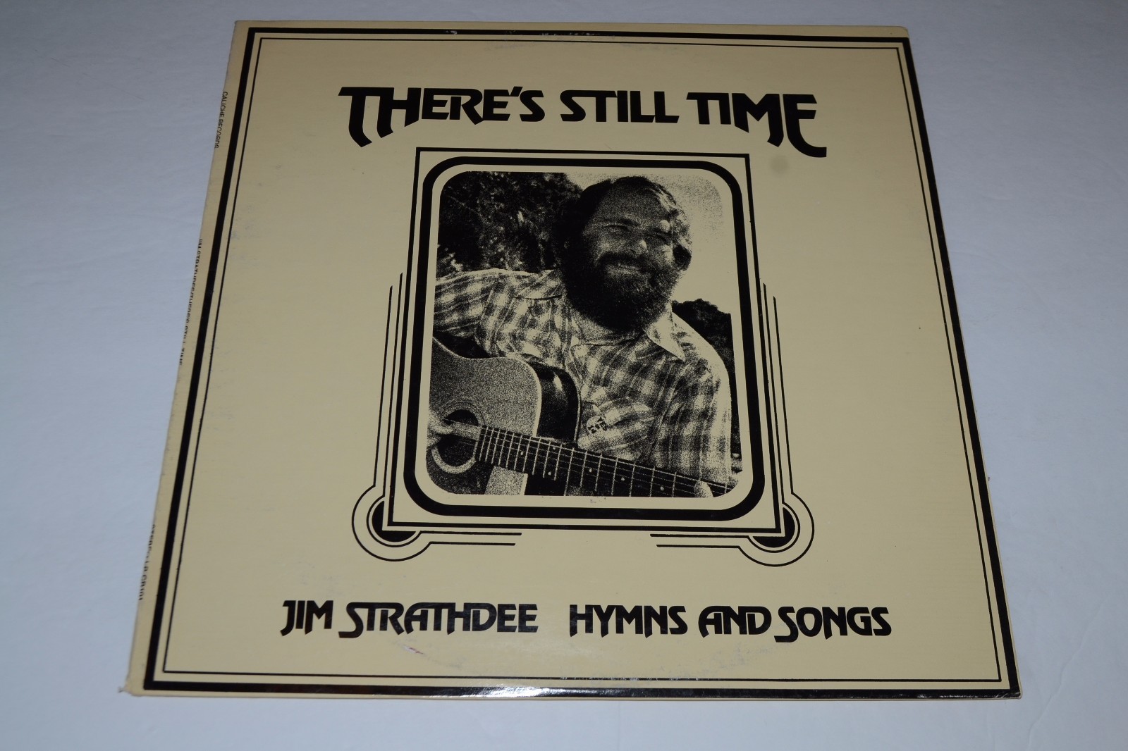 Jim Strathdee Hymns and Songs~There's Still Time~Caliche Records CR 101 ...