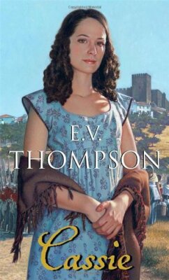 Cassie By E. V. Thompson. 9780751545876 9780751545876| eBay