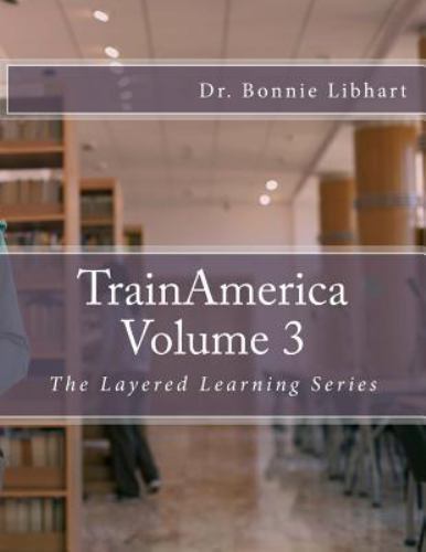 Get on Target With... the Layered Learning Ser.: TrainAmerica Volume 3 ...