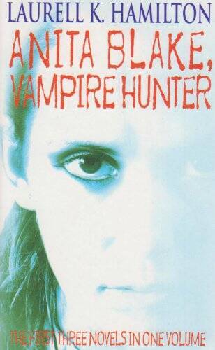 Anita Blake, Vampire Hunter Omnibus (Anita Blake Vampire Hunter ...