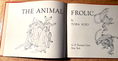 THE ANIMAL FROLIC-TOBA SOJO-1954-1ST HB-RARE REPRINT ANCIENT CHILDS ...