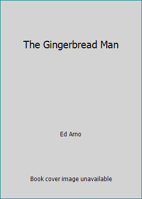 The Gingerbread Man by Ed Arno | eBay