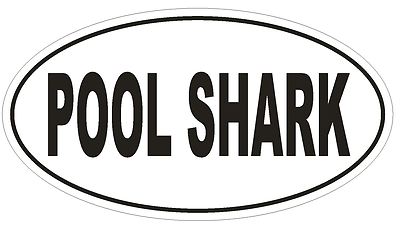 POOL SHARK Oval Bumper Sticker or Helmet Sticker D1891 Euro Oval | eBay