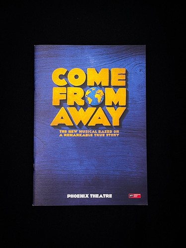 Come From Away London CLOSING CAST Programme. West End Musical, Alice ...