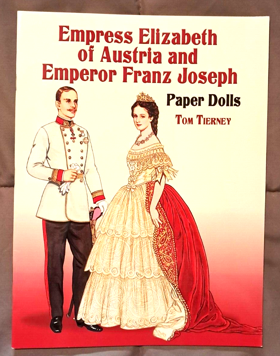 RARE Empress Elizabeth of Austria and Emperor Franz Joseph Paper Dolls ...