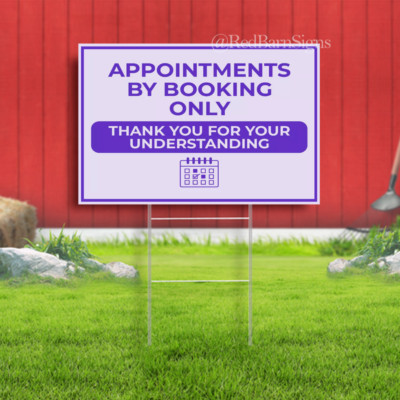 Appointments by Booking Only Thank You Indoor Outdoor Yard Sign | eBay