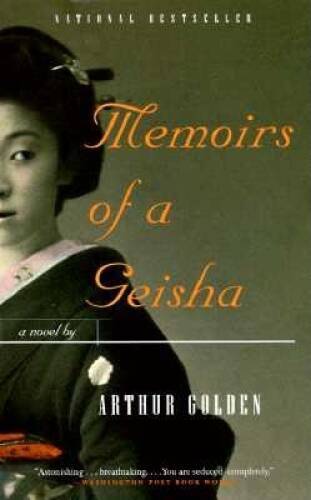Memoirs of a Geisha: A Novel - Paperback By Golden, Arthur - GOOD ...