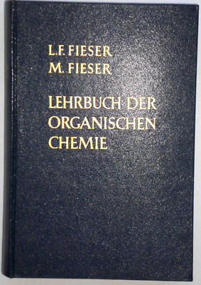 Lehrbuch der organischen Chemie, Verlag Chemie Weinheim, 4. Auflage ...