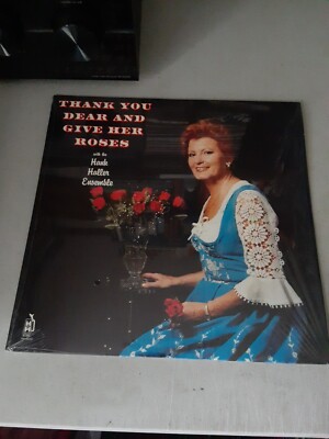 The Hank Haller Ensemble – Thank You Dear And Give Her Roses (LP, 1980 ...