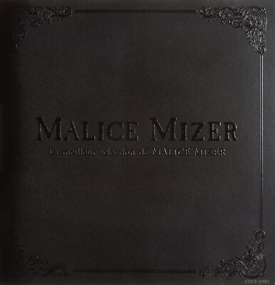 MALICE MIZER-LA MEILLEUR SELECTION DE MALICE MIZER BEST SELLECTION CD ...