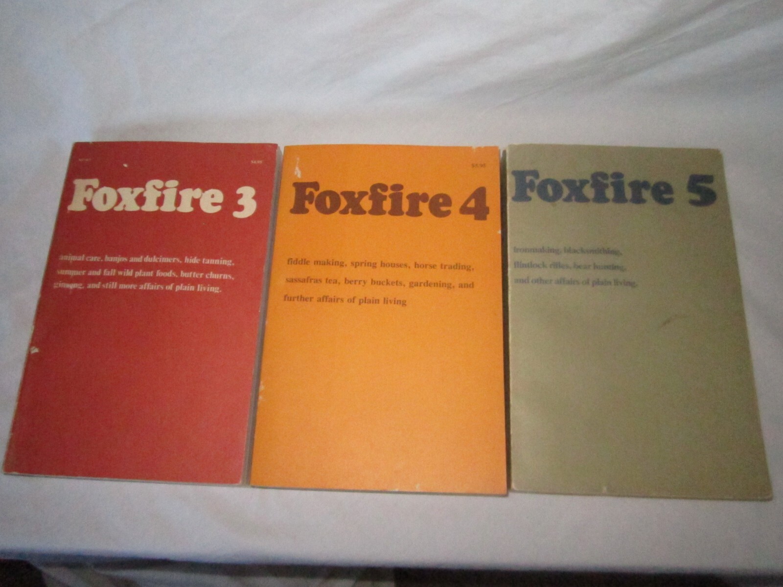 Lot of 3 Foxfire Books by Eliot Wigginton Homesteading Survival 3,4,5 ...