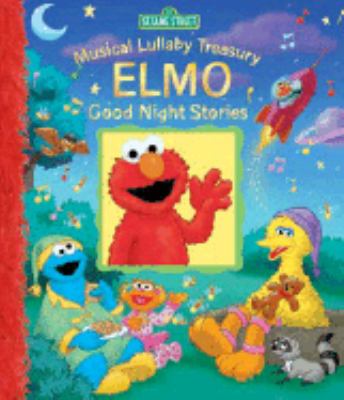 Elmo Good Night Stories : Musical Lullaby Treasury by Brooke Zimmerman ...