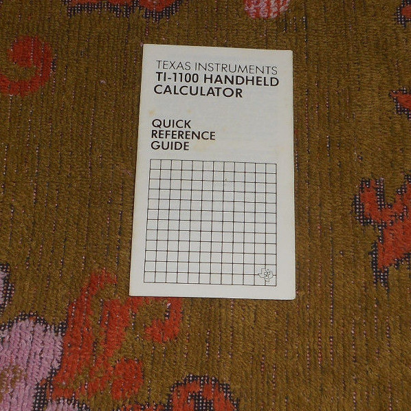 Vintage Texas Instruments TI-1100 Handheld Calculator Quick Reference ...