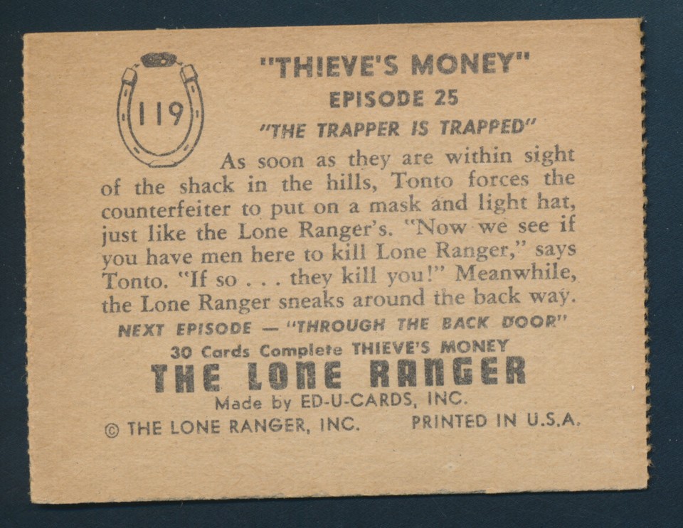 1950 Ed-U-Cards The Lone Ranger Thieves Money #119 The Trapper Is ...