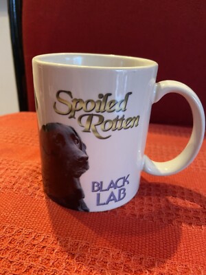 Black Labrador Retriever Coffee Cup Mug Dog Spoiled Rotten Black Lab | eBay