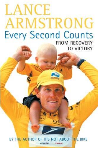 Every Second Counts - Hardcover By Armstrong, Lance with Jenkins, Sally ...