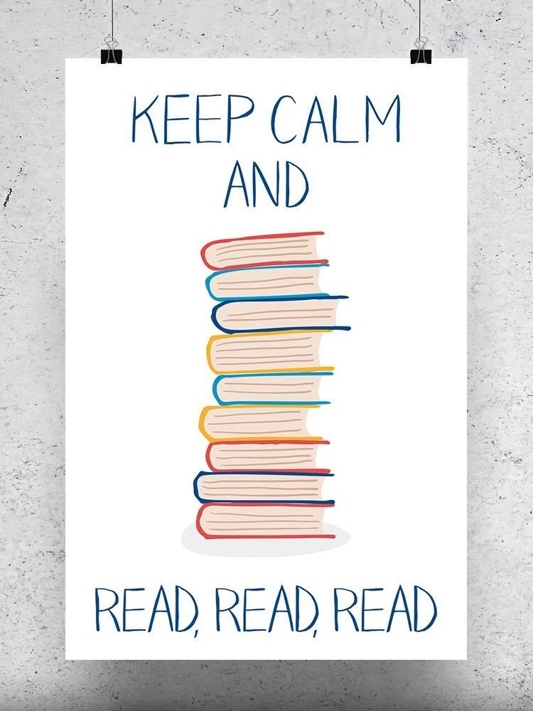 Keep Calm And Read On