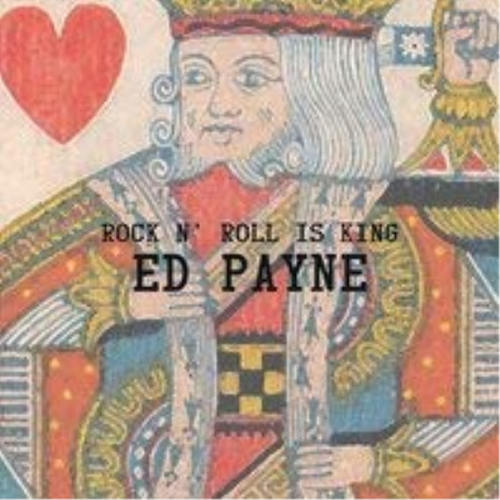 Ed Payne Rock N' Roll Is King (CD) (US IMPORT) | eBay