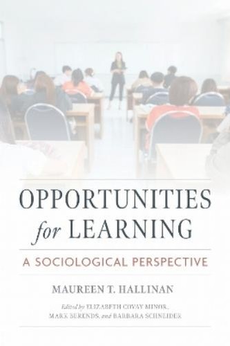 Maureen T. Hallinan Opportunities for Learning (Relié) 9780268209391 | eBay