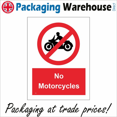 TR284 NO MOTORCYCLES SIGN MOTORBIKES MOTOR ENTRY ROAD RESTRICTION KEEP ...