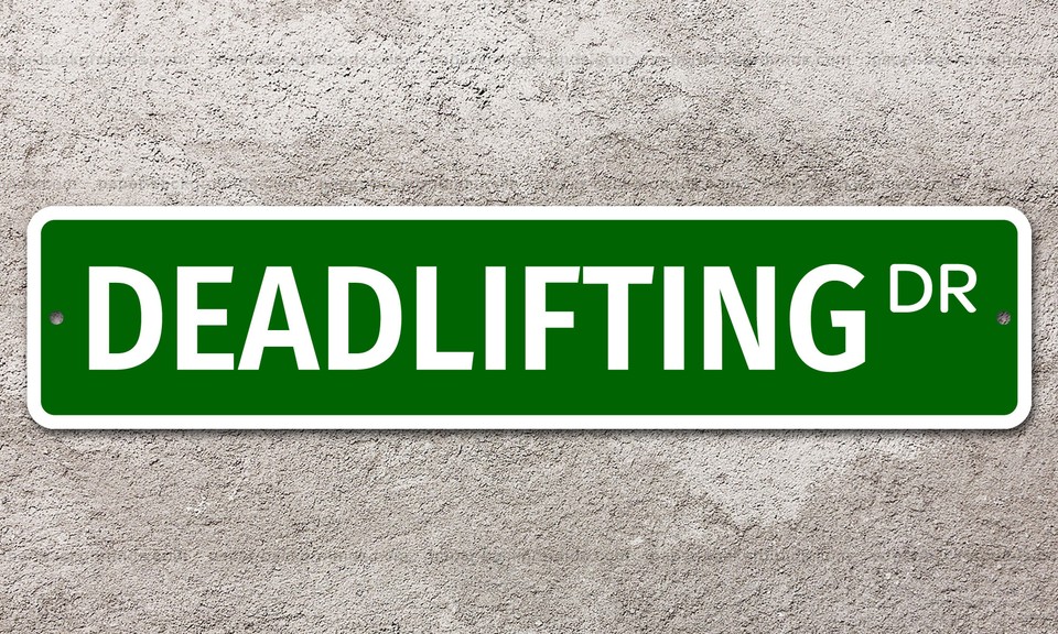 5777 SS Deadlifting 4" x 18" Novelty Street Sign Aluminum | eBay