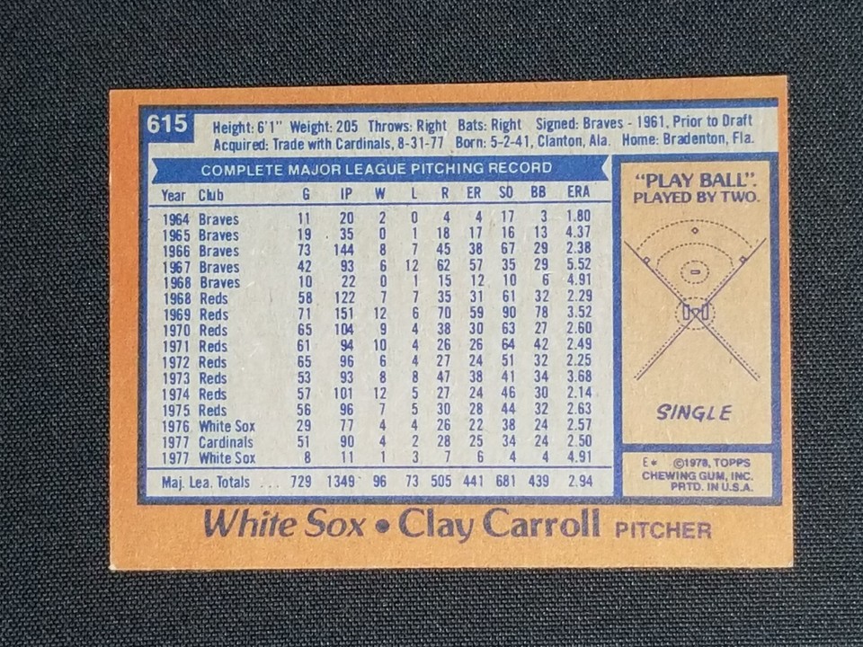 1978 Topps Baseball #615 "Clay Carroll" Pitcher White Sox NM/MT | eBay