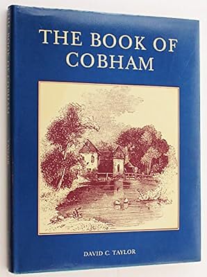 The Book of Cobham, David C. Taylor, Used; Very Good Book 9780860231714 ...